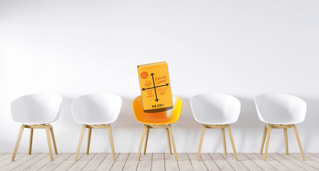 How to Create a Culture of Radical Candor at Work + Why It's Worth It